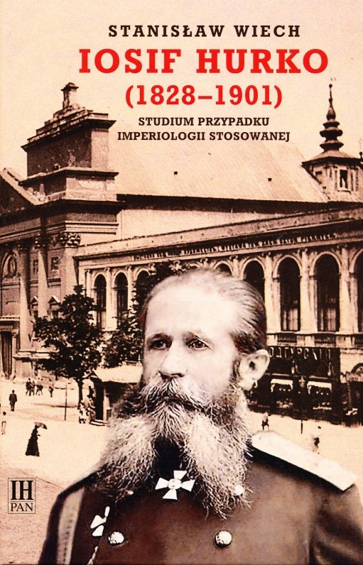 Stara-Szuflada > Iosif Hurko (1828 - 1901). Studium przypadku ...